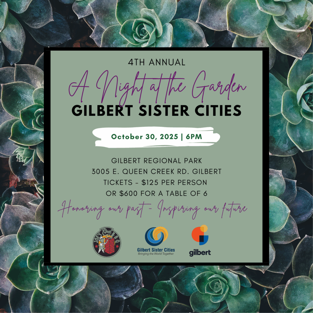 4th Annual “Night at the Garden” – Gilbert Sister Cities